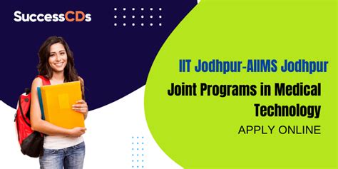 Iit And Aiims Jodhpur Joint Medical Technology Program Admission 2022