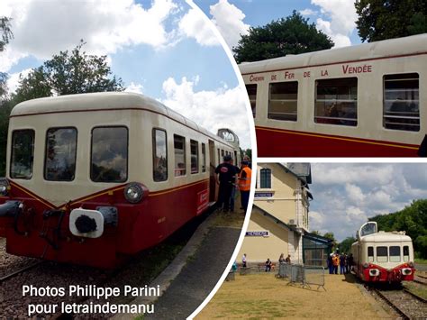 Chemin De Fer De Vendée Carte Blanche à Philippe Parini Le Train De