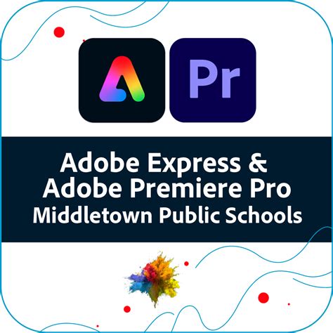 Adobe Express And Adobe Premiere Pro Middletown Public Schools Credly