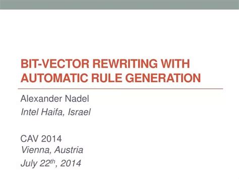 Ppt Bit Vector Rewriting With Automatic Rule Generation Powerpoint