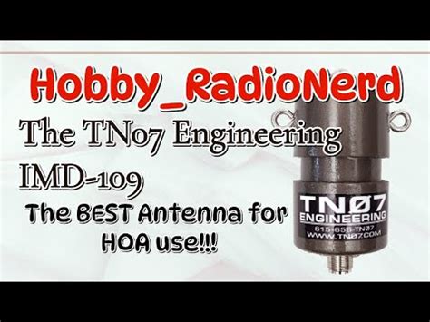 Tn Engineering Imd Hoa Stealth Antenna Youtube