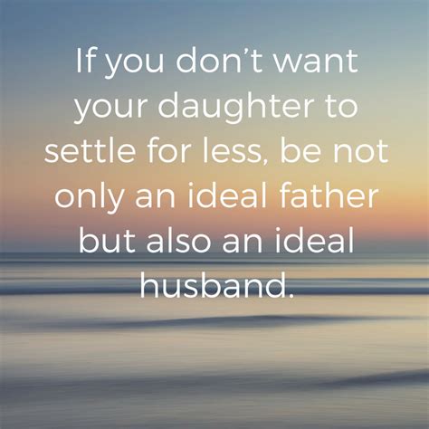 Father Daughter Quote 15 Quotereel