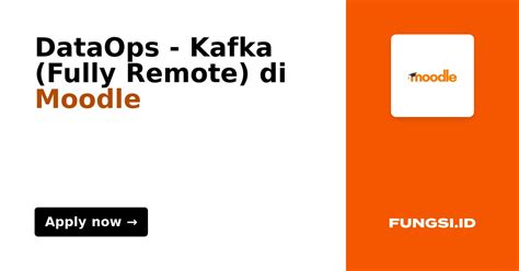 Dataops Kafka Fully Remote Di Moodle Fungsiid