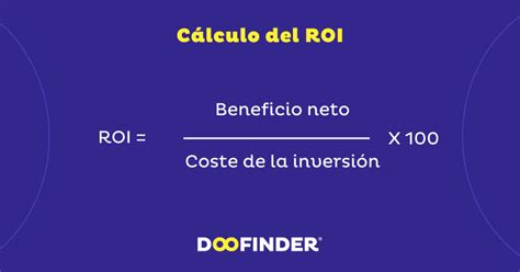 Roi Qué Es El Retorno De Inversión Y Cómo Se Calcula