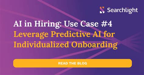 Ai In Hiring Use Case 4 Leverage Predictive Ai For Individualized