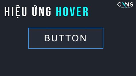 Hướng Dẫn Làm Hiệu ứng Hover Trong Css Lập Trình Web Code With Sang