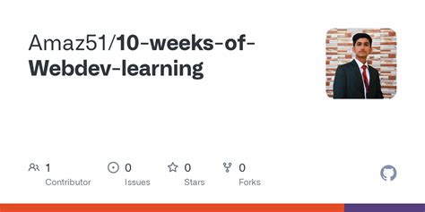 GitHub Amaz51 10 Weeks Of Webdev Learning