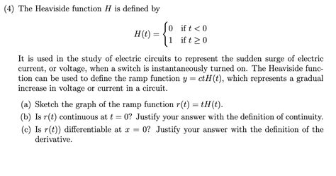 Solved 4 The Heaviside Function H Is Defined By Ht 01