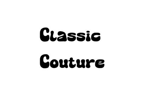Classic Couture Font Free Font Download