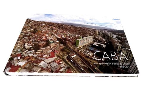 48 Años De Asentamientos Informales En Caracas Archdaily Perú