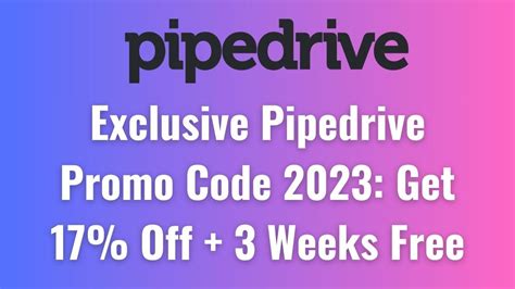 Exclusive Pipedrive Promo Code Get Off Weeks Free
