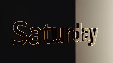 Animation Saturday Dynamic Animation Of Word Saturday On Black