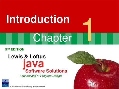 1 Introduction Software Solutions Lewis And Loftus Java 5th Edition Ppt Download