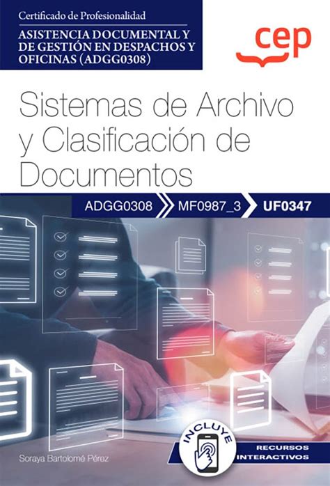 Manual Sistemas de Archivo y Clasificación de Documentos UF0347