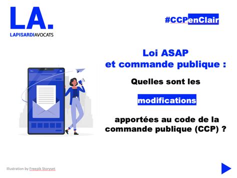 La Loi Asap Et La Commande Publique Quelles Sont Les Modifications