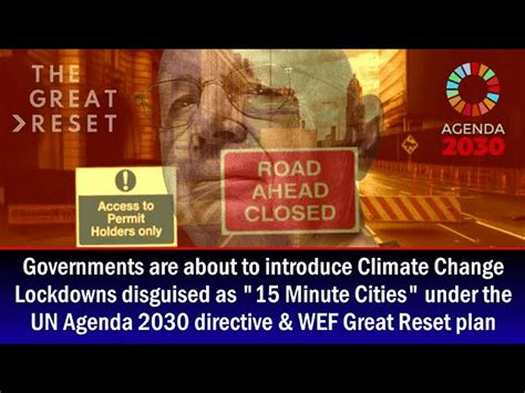Agenda 2030 Nwo Globalist Un Wef 15 Minute Sustainable Cities Current