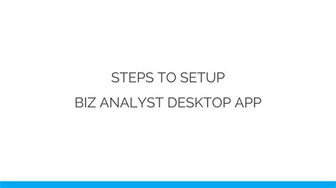 Biz Analyst Desktop App Setup Pdf