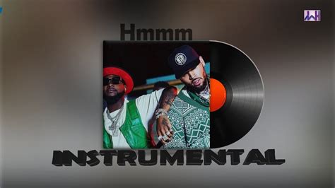 Chris Brown Hmmm Ft Davido Instrumental Youtube