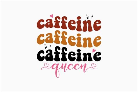 Caffeine Queen Coffee Retro Svg Graphic By Svg Box · Creative Fabrica