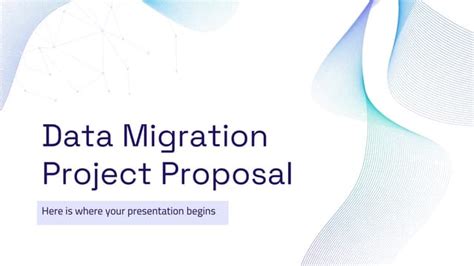 Data Migration Project Proposal By Slidesgopptx