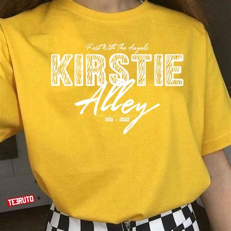 Rest With The Angels Kirstie Alley Unisex T Shirt Teeruto