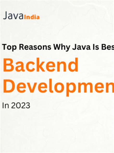 Reasons Why Java Is Best For Back End Development In Java Blog