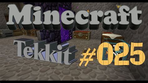 Let´s Play Minecraft Tekkit 025 Youtube