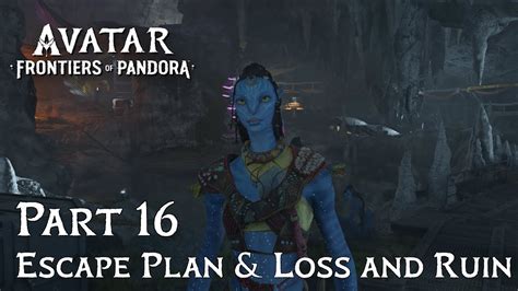 Avatar Frontiers Of Pandora Part Escape Plan Loss And Ruin