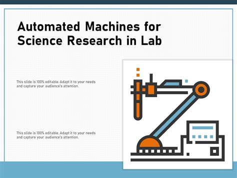 Automated Machines For Science Research In Lab Ppt PowerPoint Presentation File Infographic