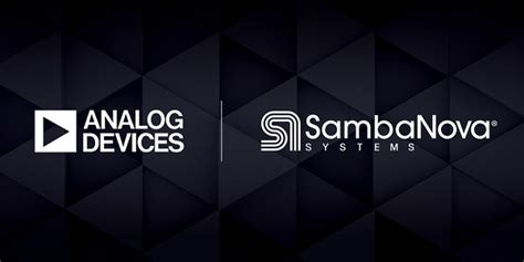 Analog Devices Deploys Sambanova Suite To Facilitate Breakthrough