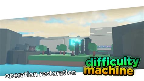 Difficulty Machine Roblox
