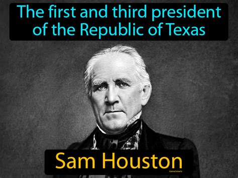 Sam Houston Definition And Image Game Smartz