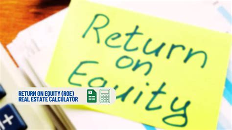 Return On Equity Roe Real Estate Calculator Spreadsheet