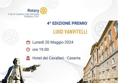 Rotary Club Caserta Luigi Vanvitelli Lunedì 20 Maggio La Cerimonia Di