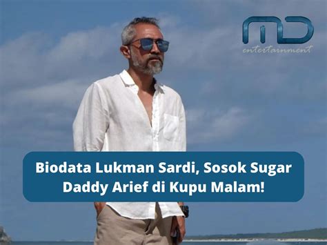 Biodata Lukman Sardi, Sosok Sugar Daddy Arief di Kupu Malam!