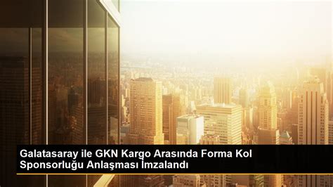 Galatasaray ile GKN Kargo Arasında Forma Kol Sponsorluğu Anlaşması