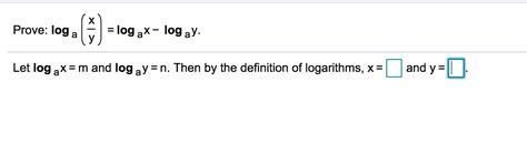 Solved Х Prove Log A Log Axlog Ay у Let Log Axm And Log