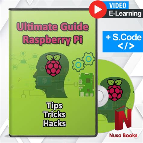 jual ultimate guide to raspberry pi tips tricks tutorial video