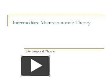 Intermediate Microeconomic Theory Presentation Free To Download