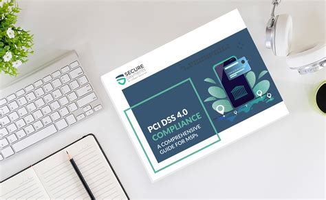 PCI DSS 4 0 Compliance A Comprehensive Guide For MSPs Secure Payments