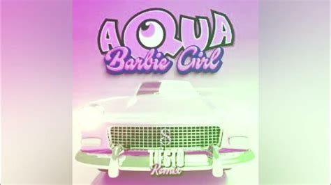 Aqua Tiësto Barbie Girl Remix By Dj Samms Youtube