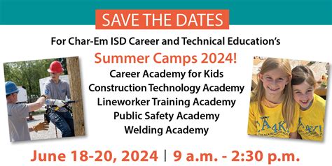 Camps Char Em Isd Career And Technical Education