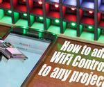 How To Add WiFi Control To Any Project ESP32 Beginners Guide Jpralves Net
