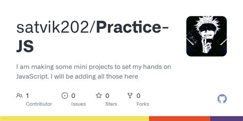 Github Satvik Practice Js I Am Making Some Mini Projects To Set