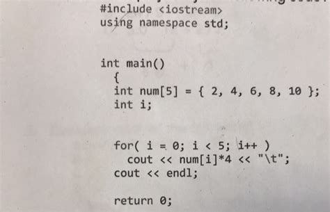 Solved Include Using Namespace Std Int Main Int Num 5