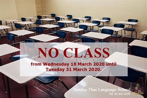 No Class Until 31 Mar 2020