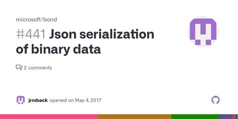 Json Serialization Of Binary Data Issue Microsoft Bond GitHub