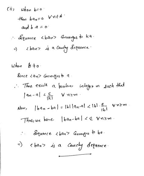 If An Is A Real Cauchy Sequence And B Is Also Real Prove I An