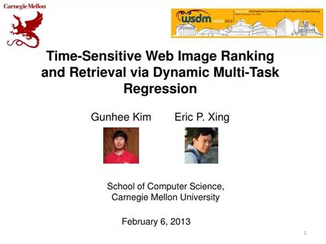 Ppt Time Sensitive Web Image Ranking And Retrieval Via Dynamic Multi Task Regression