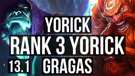 Yorick Vs Gragas Top Rank 3 Yorick 500 Games Euw Master 131